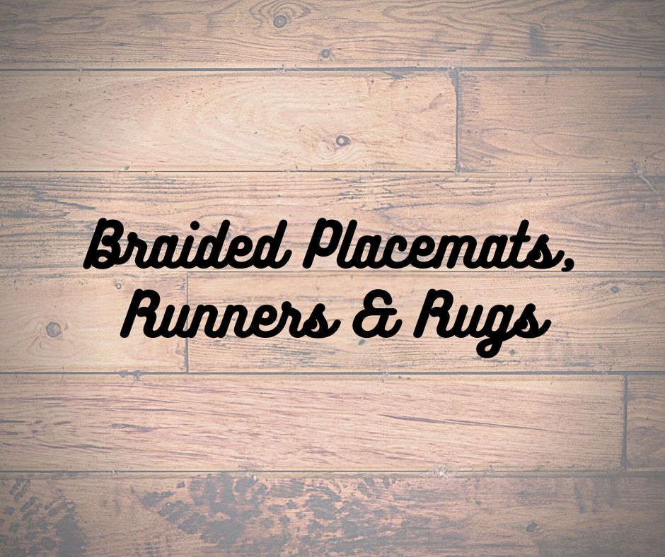 Braided Placemats, Runners & Rugs – Little Village Primitives